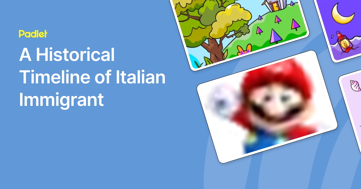 A Historical Timeline of Italian Immigrant