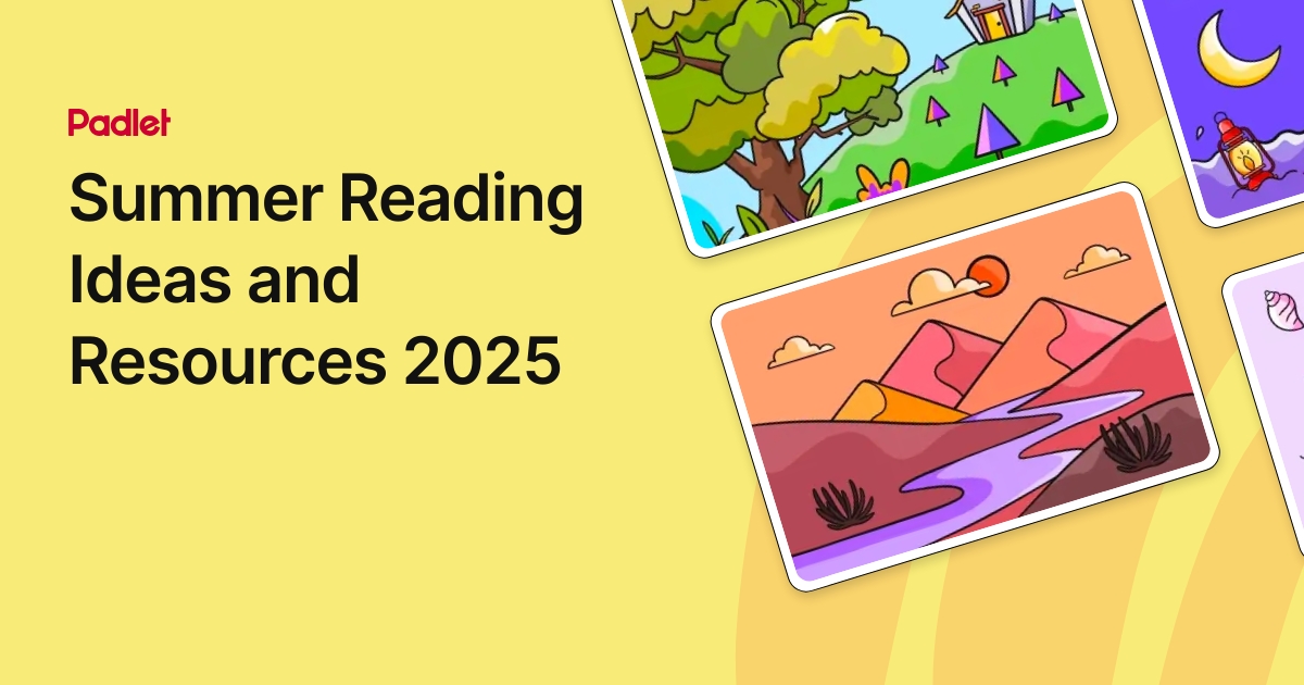Summer Reading Ideas and Resources 2025