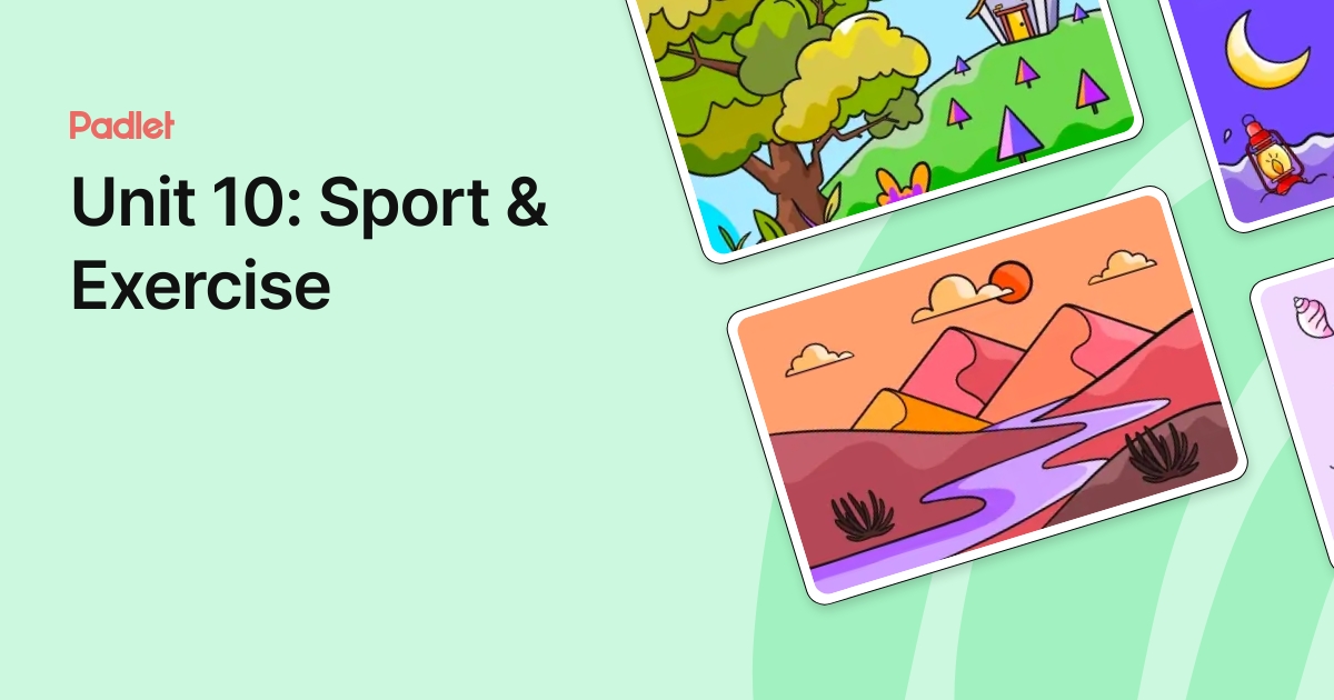 Unit 10: Sport & Exercise