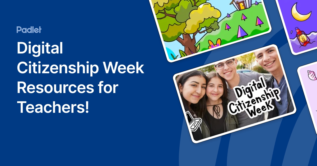 Digital Citizenship Week Resources for Teachers!