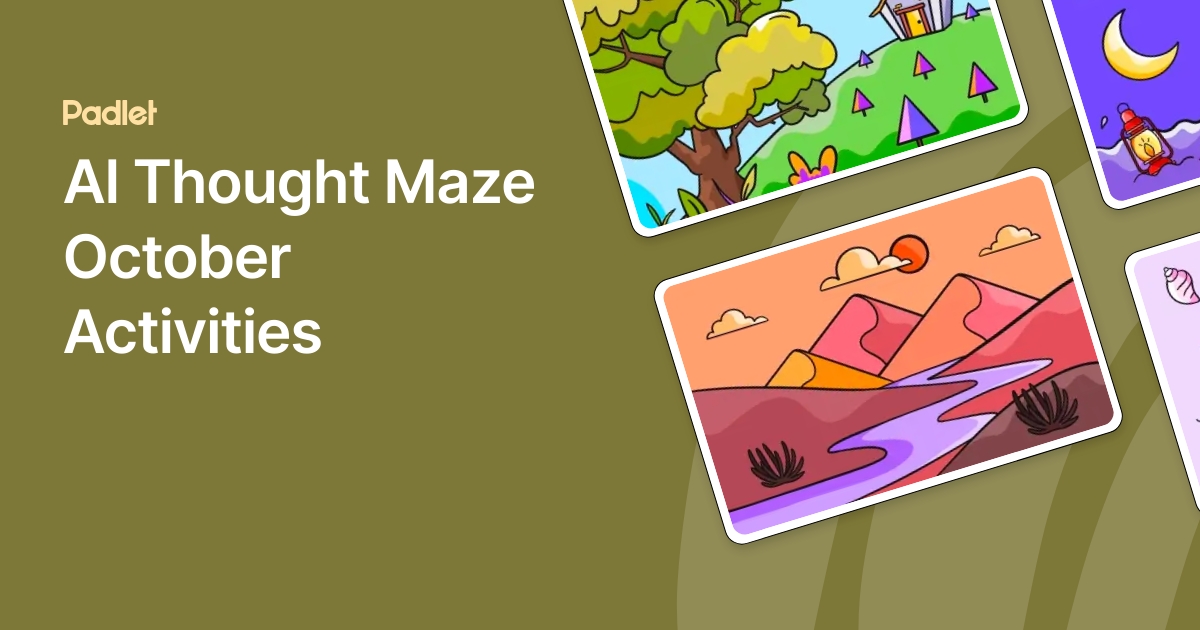 Al Thought Maze October Activities