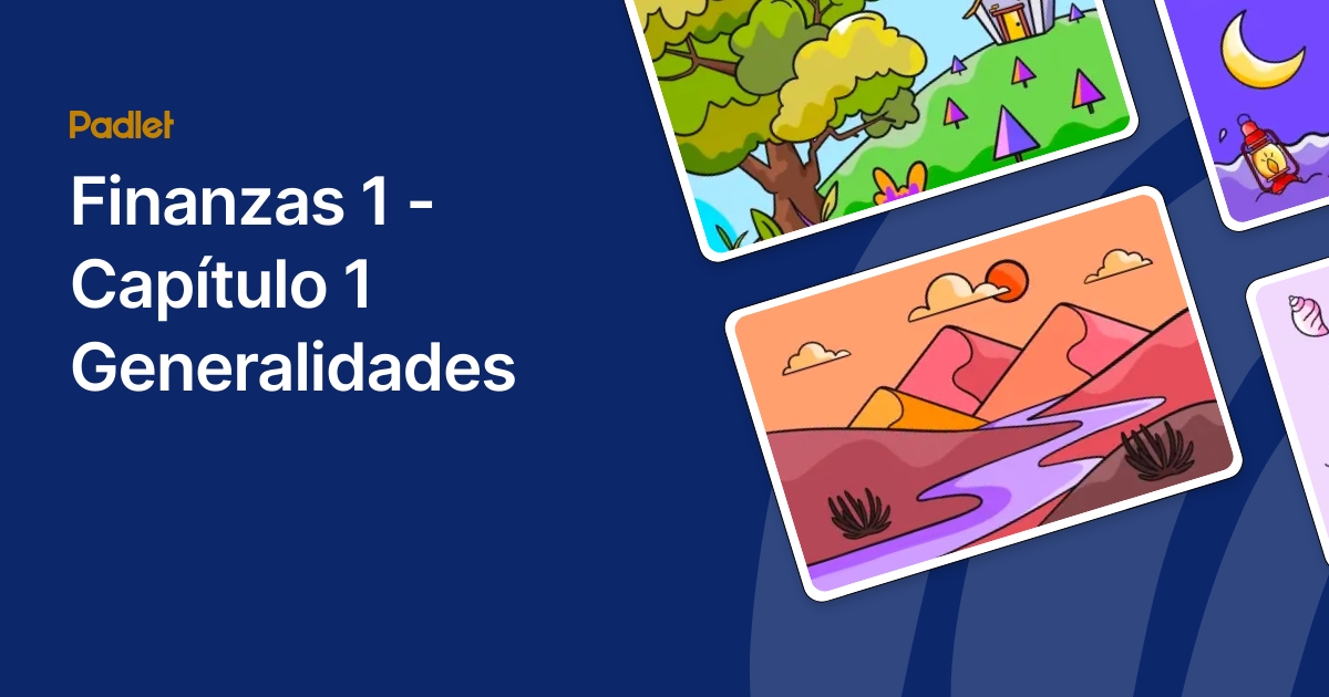 Finanzas 1 - Capítulo 1 Generalidades