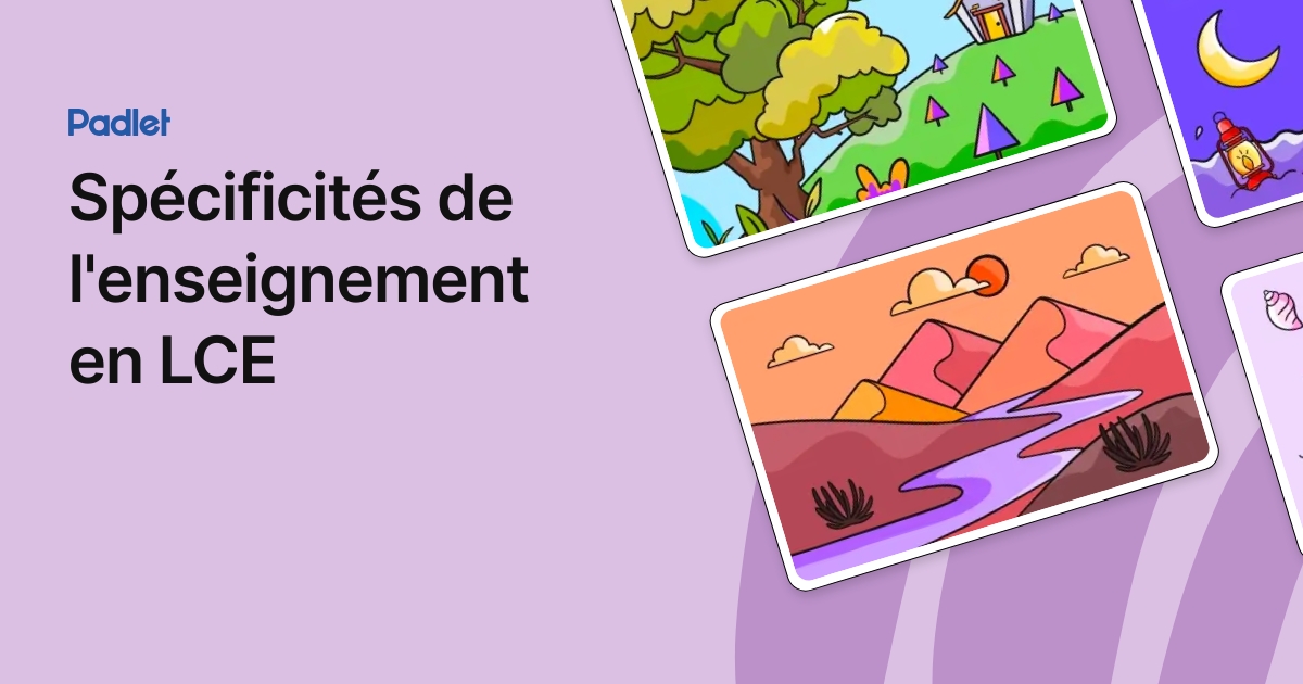 Spécificités de l'enseignement en LCE
