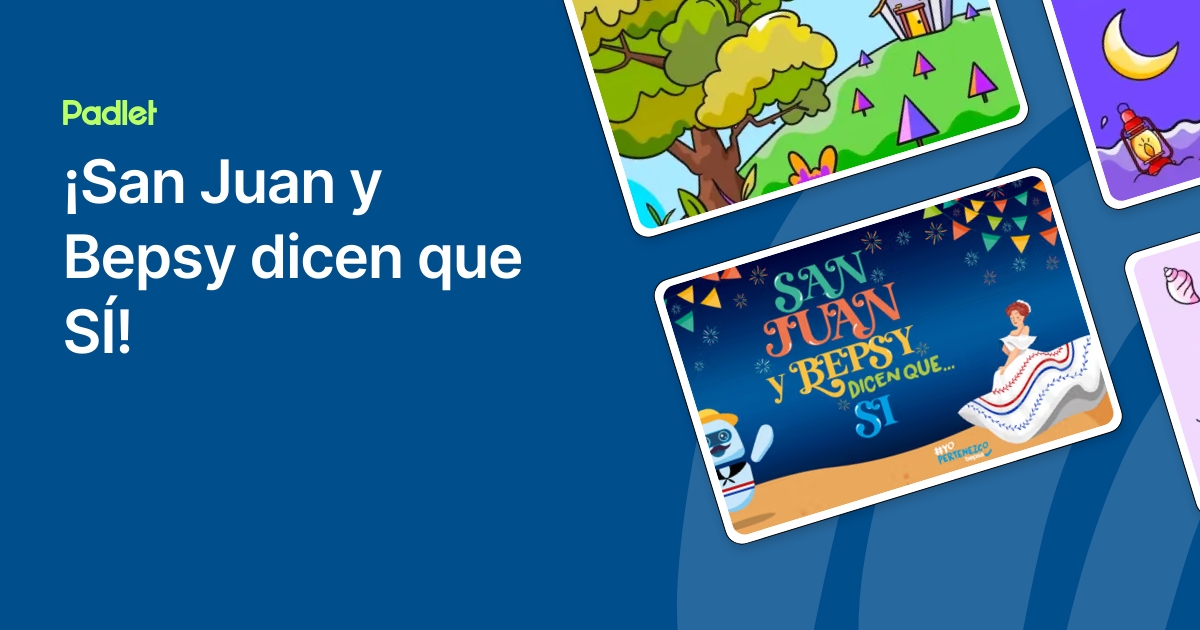 ¡San Juan y Bepsy dicen que SÍ!