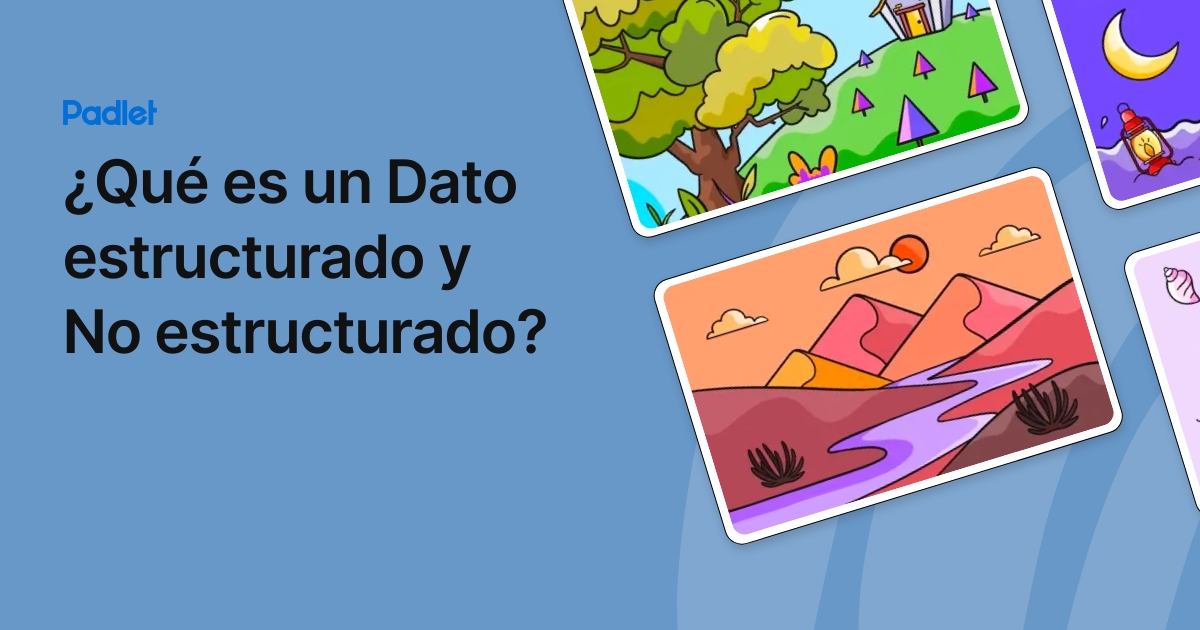 ¿Qué es un Dato estructurado y No estructurado?
