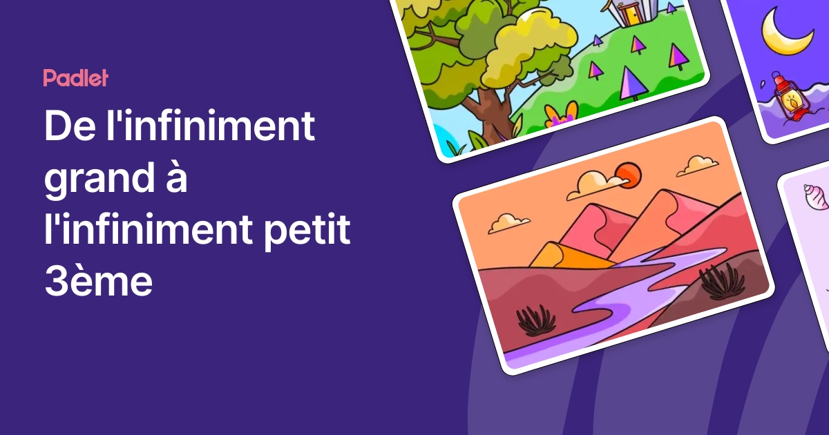 De l'infiniment grand à l'infiniment petit 3ème