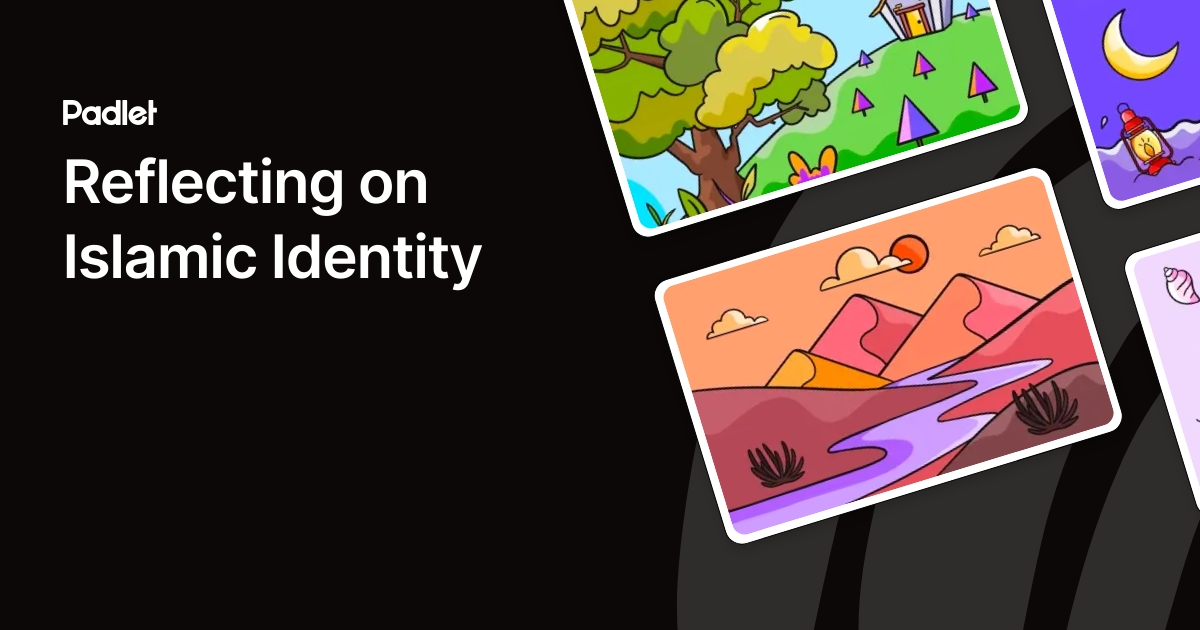 Reflecting on Islamic Identity