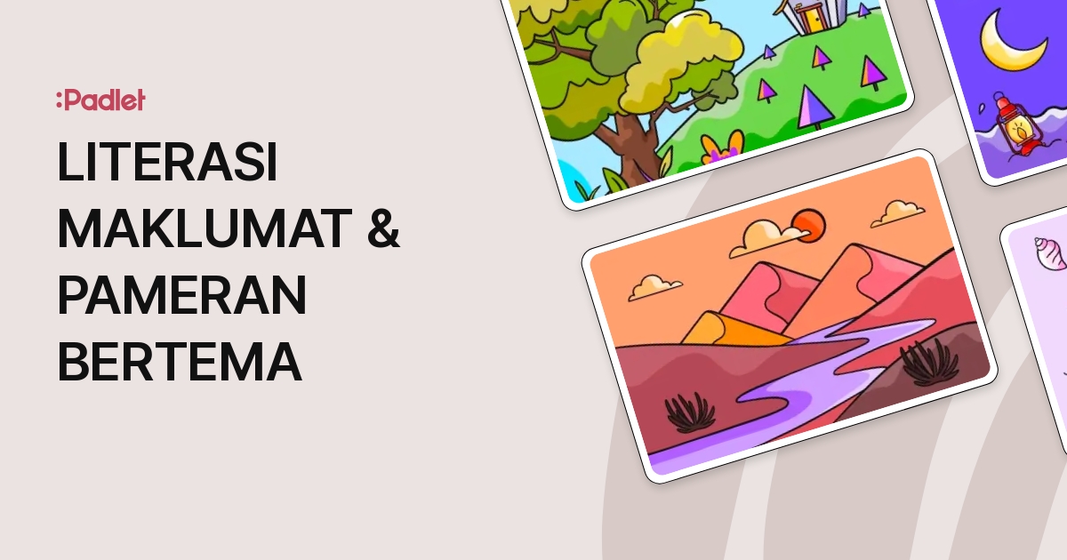 LITERASI MAKLUMAT & PAMERAN BERTEMA LITERASI MAKLUMAT & PAMERAN BERTEMA
