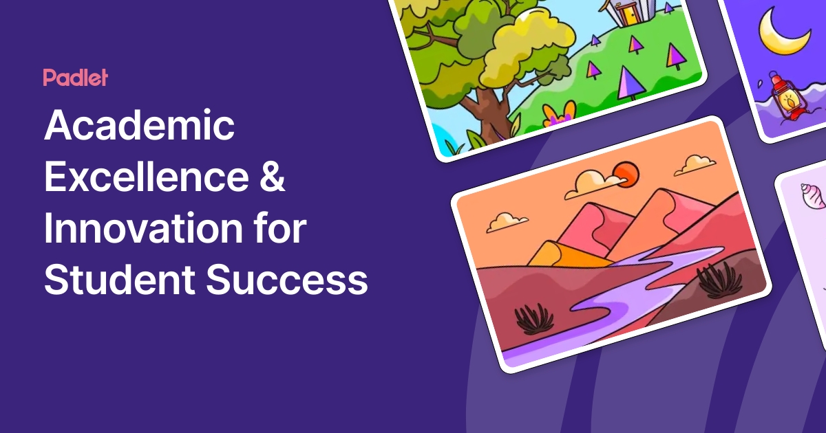 Academic Excellence & Innovation for Student Success