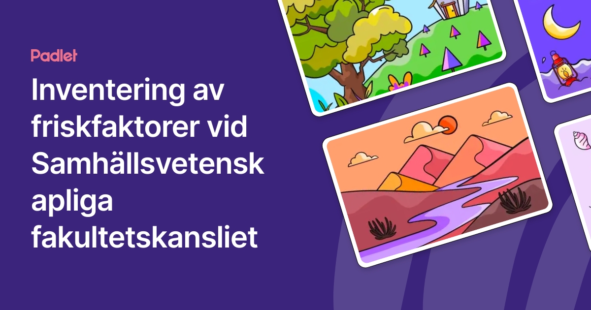 Inventering av friskfaktorer vid Samhällsvetenskapliga fakultetskansliet