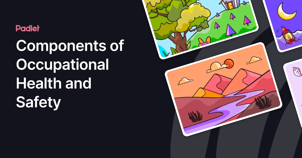 Components of Occupational Health and Safety