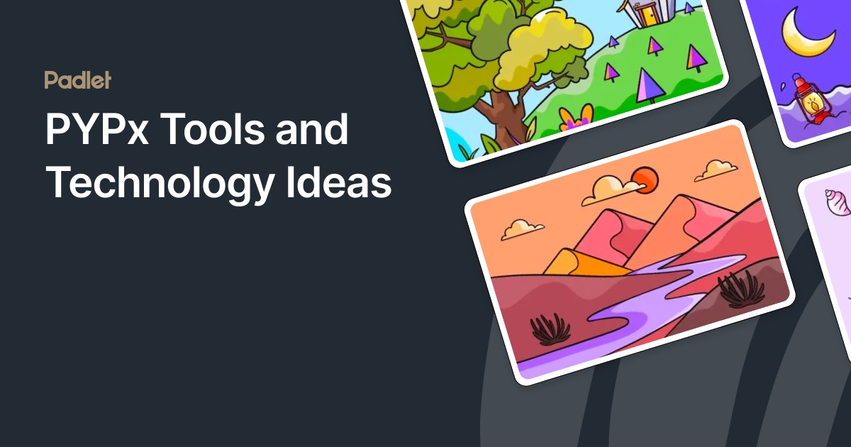 PYPx Tools and Technology Ideas