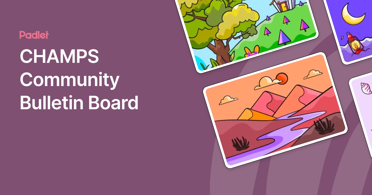 CHAMPS Community Bulletin Board