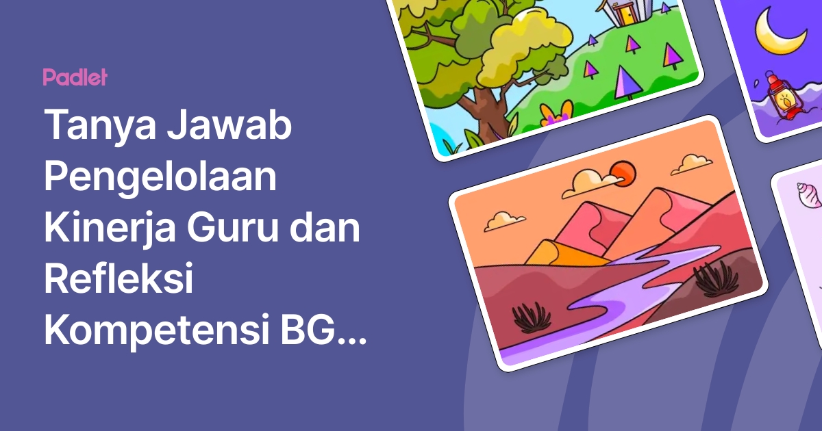 Tanya Jawab Pengelolaan Kinerja Guru dan Refleksi Kompetensi BGP Bali