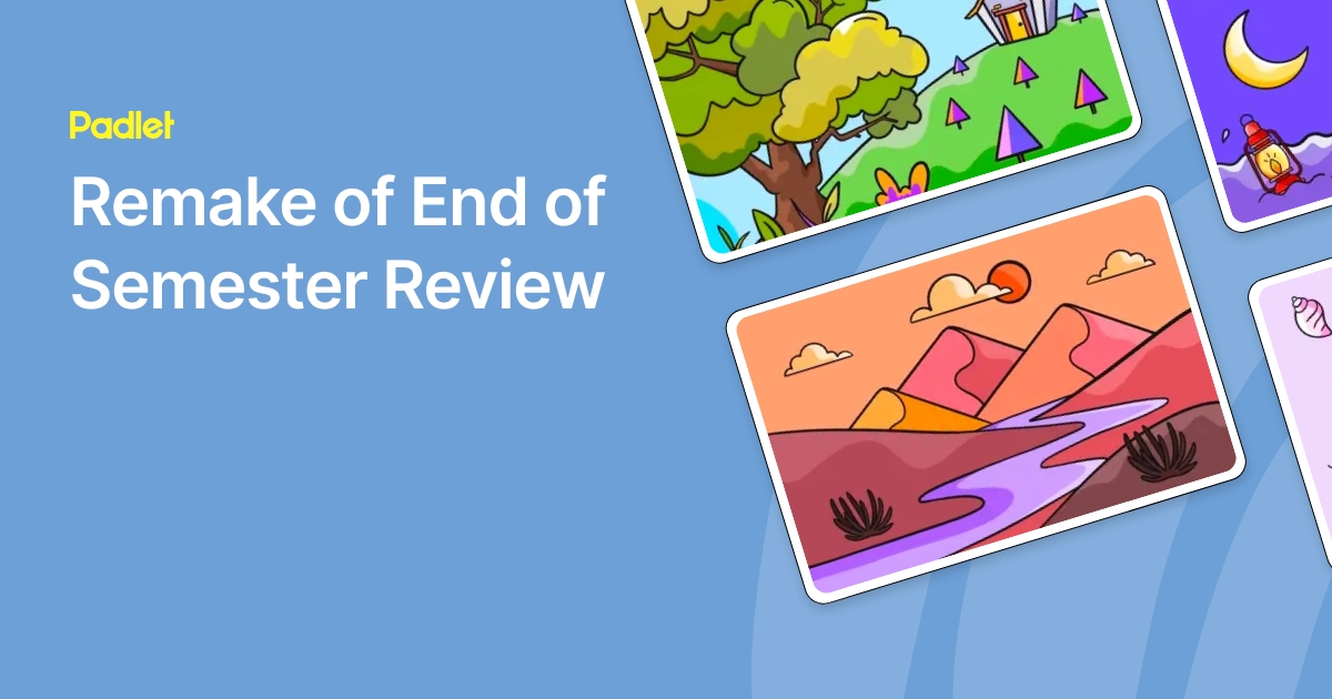 Remake of End of Semester Review