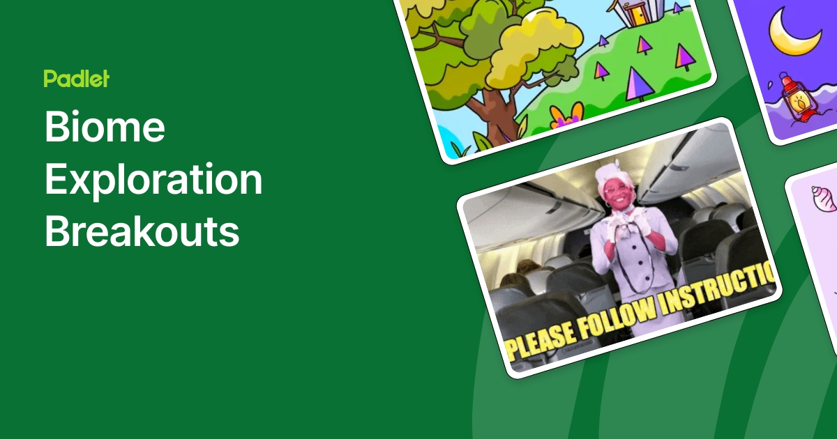 Biome Exploration Breakouts