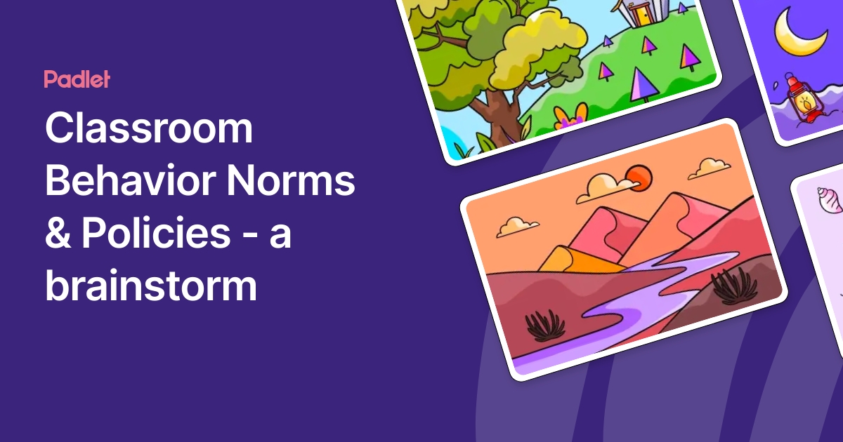 Classroom Behavior Norms & Policies - a brainstorm