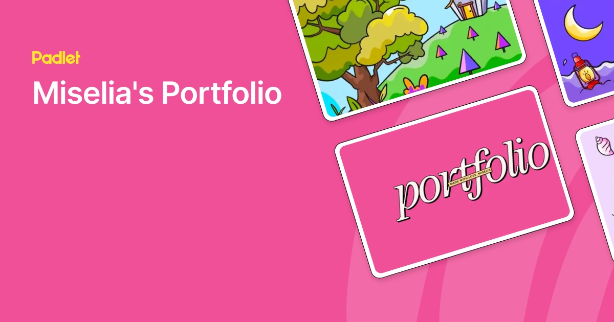 Miselia's Portfolio