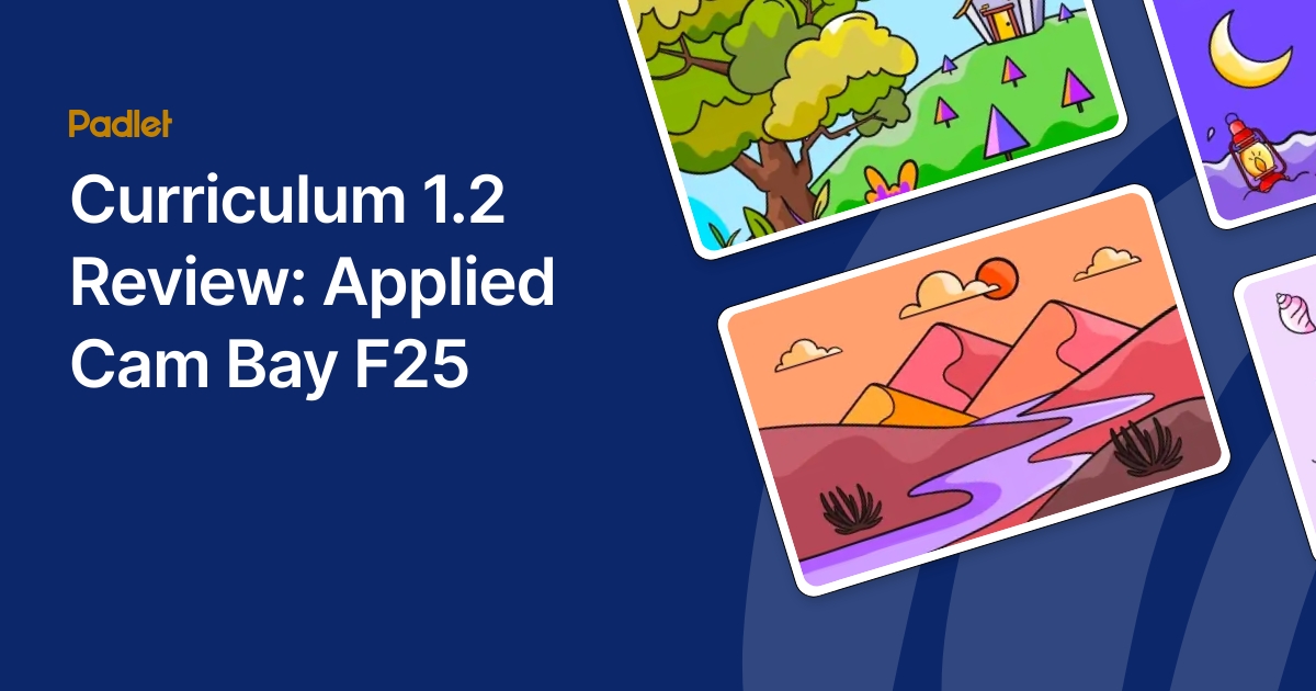 Curriculum 1.2 Review: Applied Cam Bay F25
