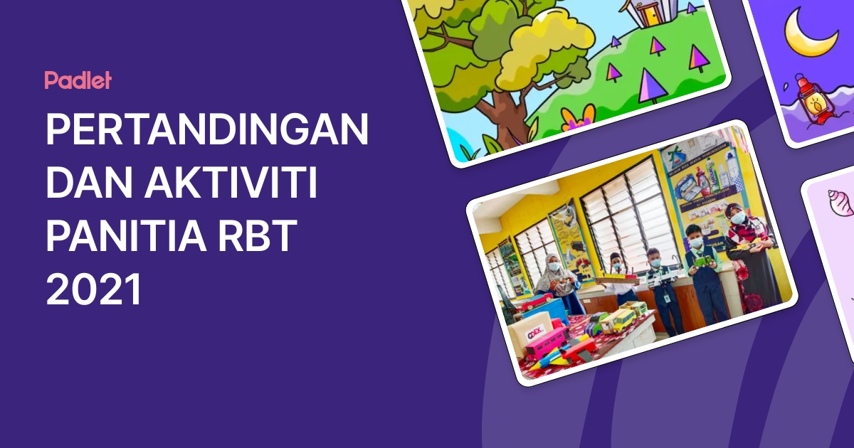 PERTANDINGAN DAN AKTIVITI PANITIA RBT 2021