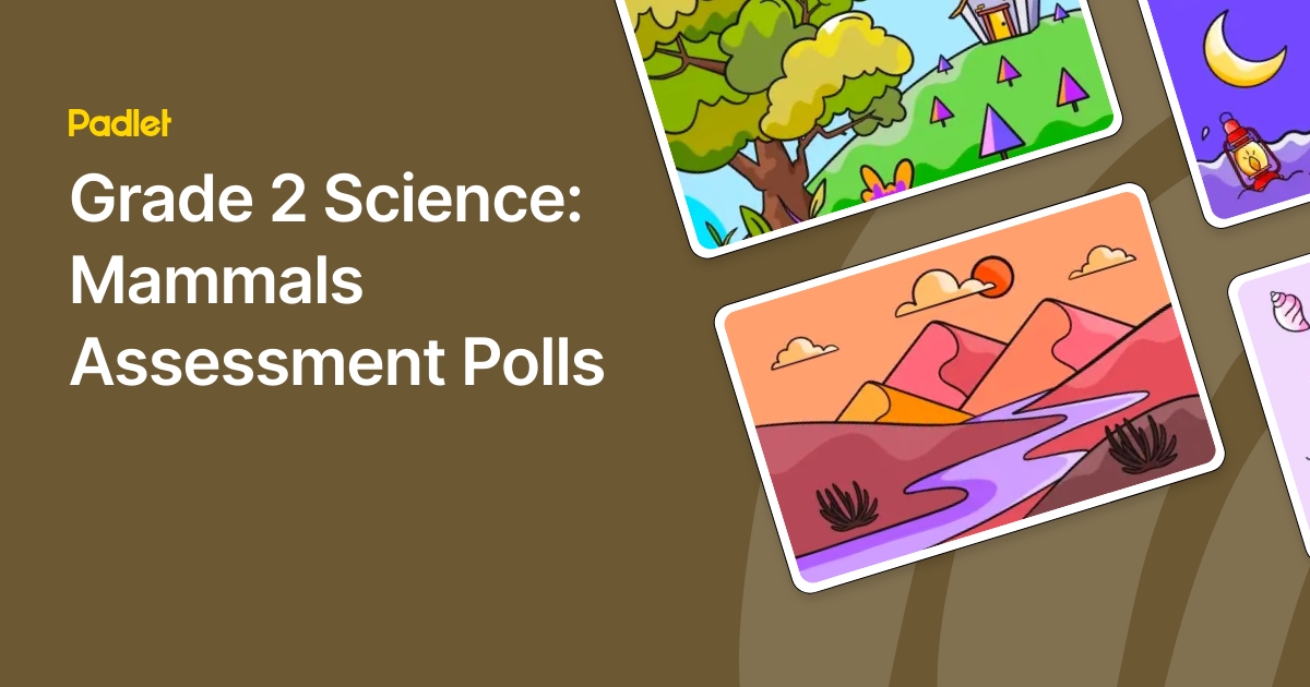 Grade 2 Science: Mammals Assessment Polls
