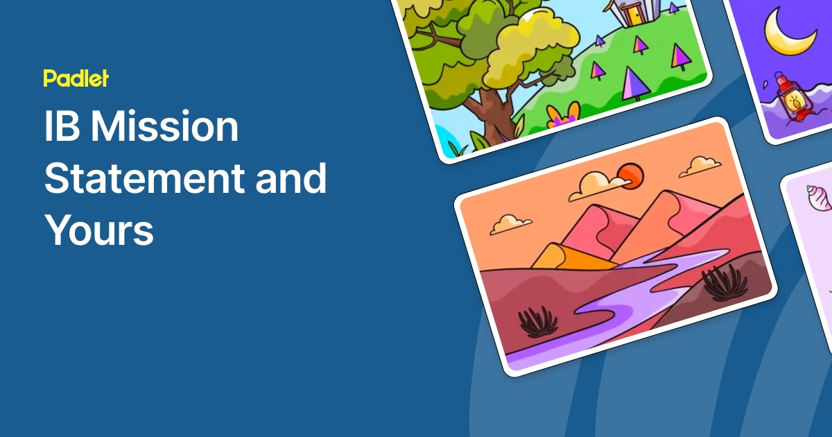 IB Mission Statement and Yours