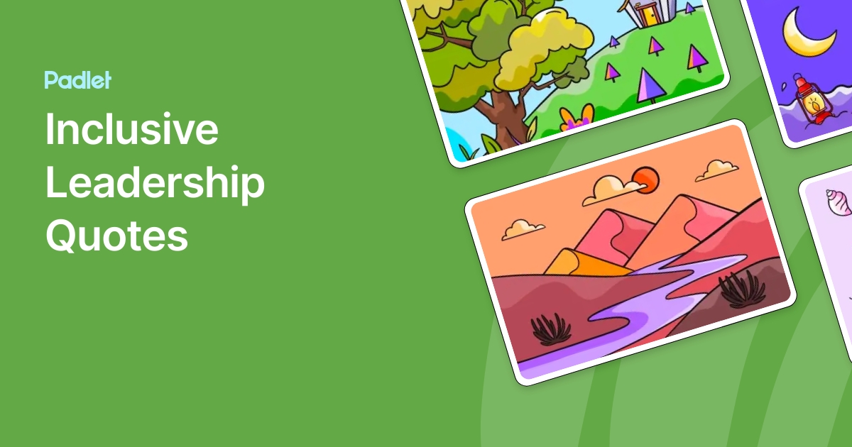 Inclusive Leadership Quotes