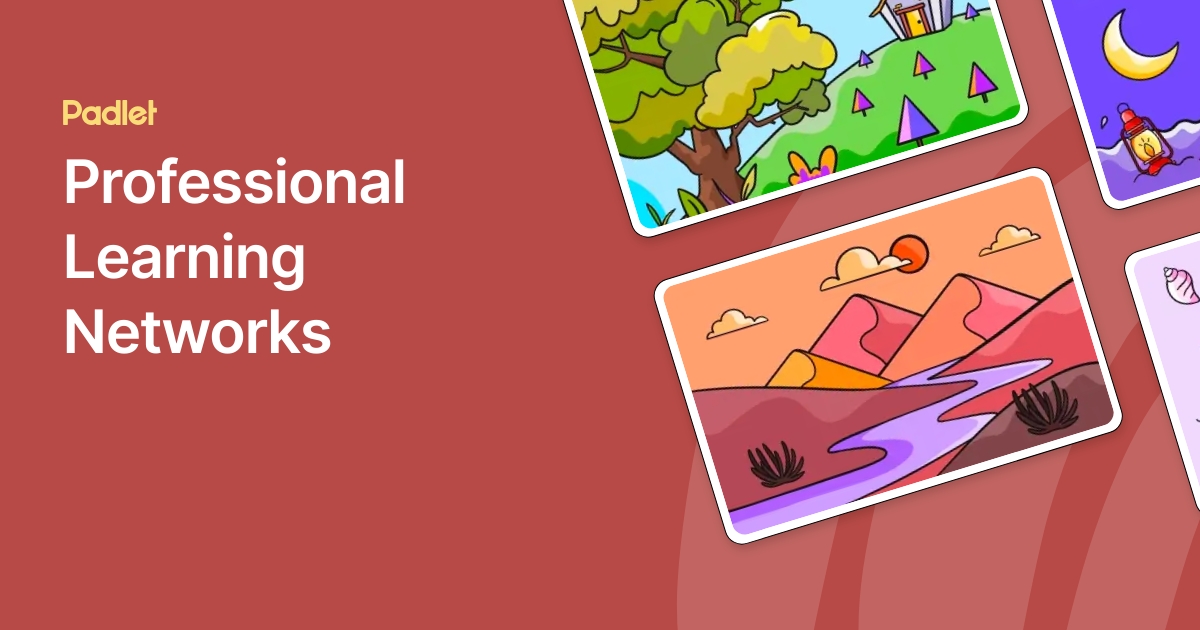 Professional Learning Networks