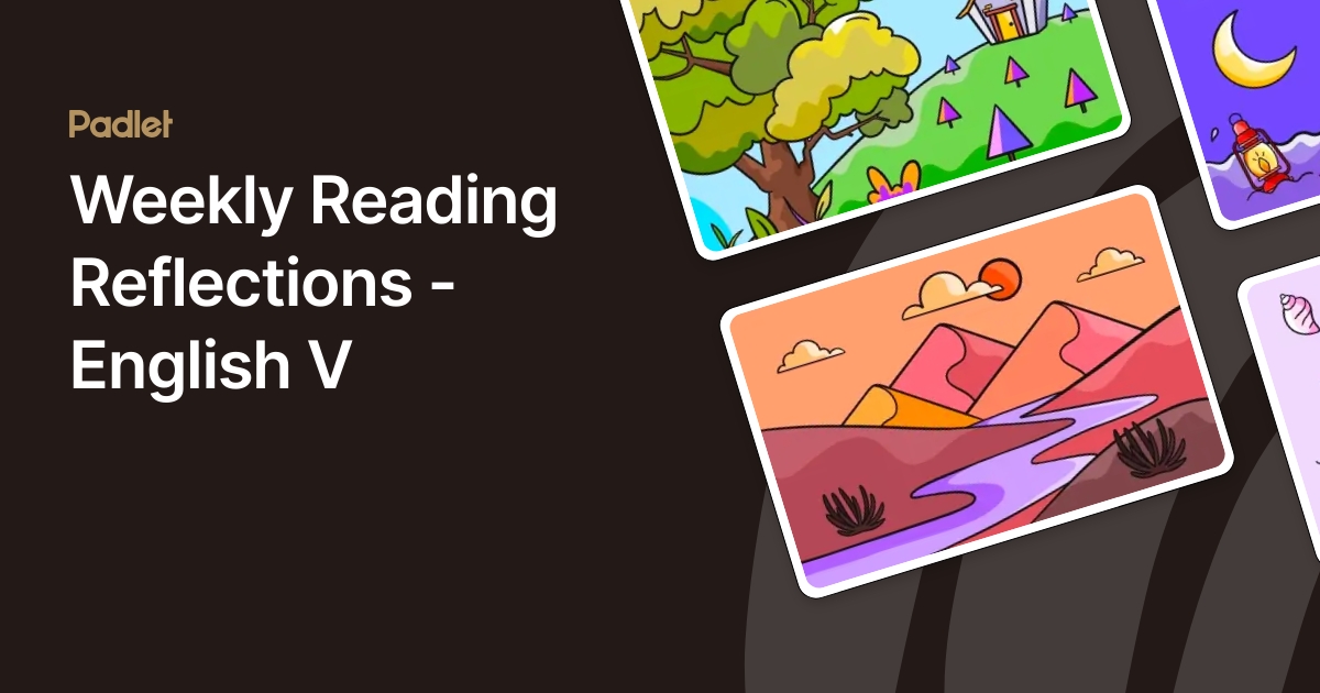 Weekly Reading Reflections - English V