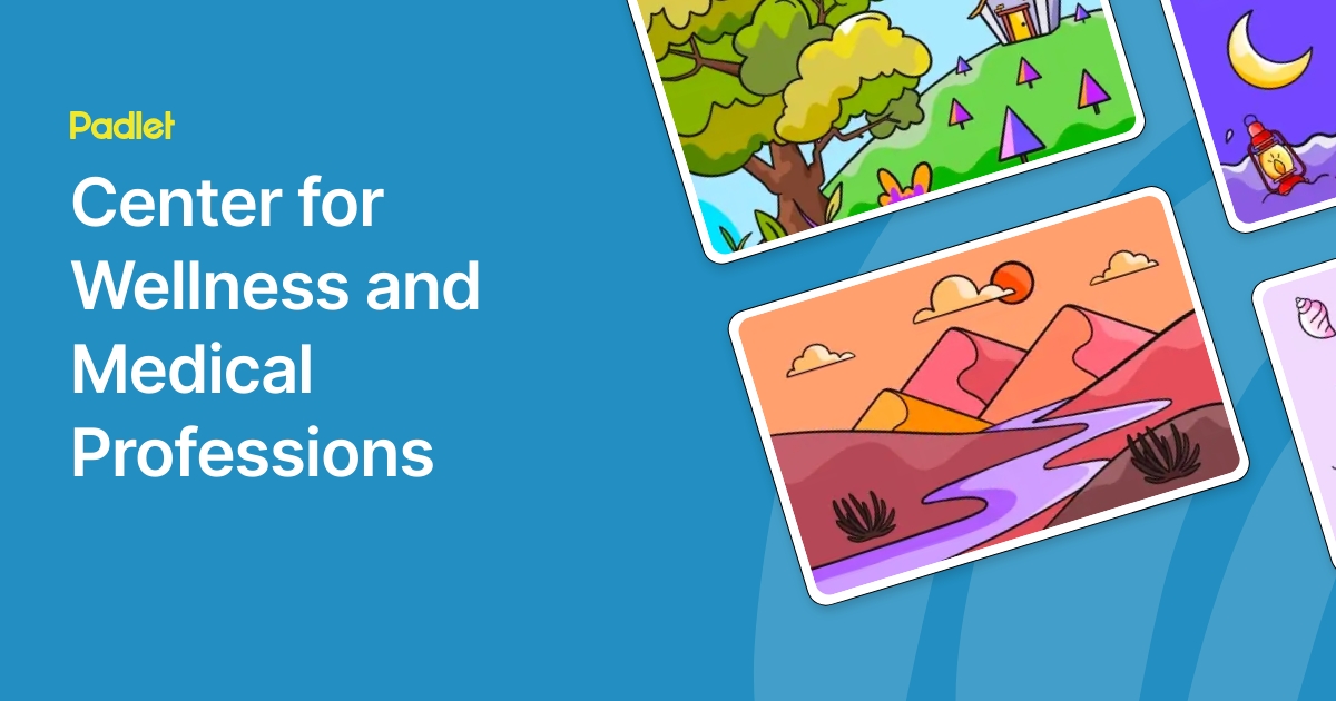 Center for Wellness and Medical Professions