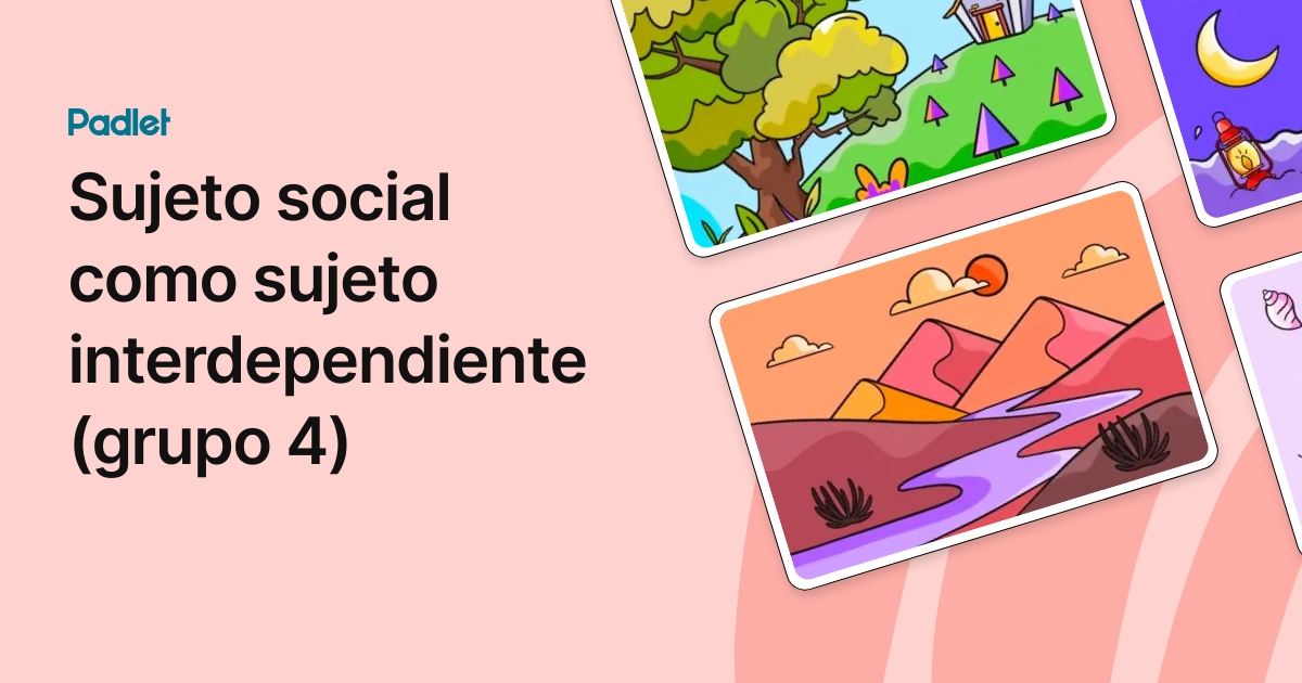 Sujeto social como sujeto interdependiente (grupo 4)