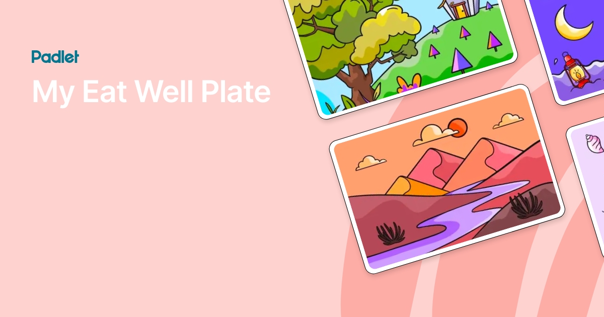 My Eat Well Plate