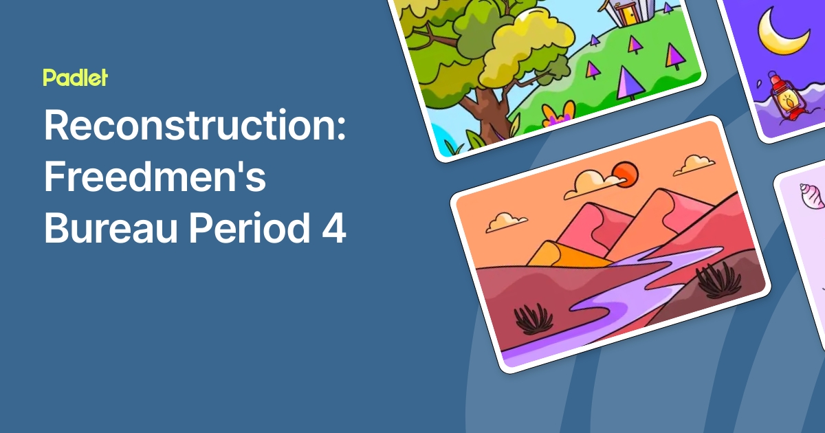 Reconstruction: Freedmen's Bureau Period 4