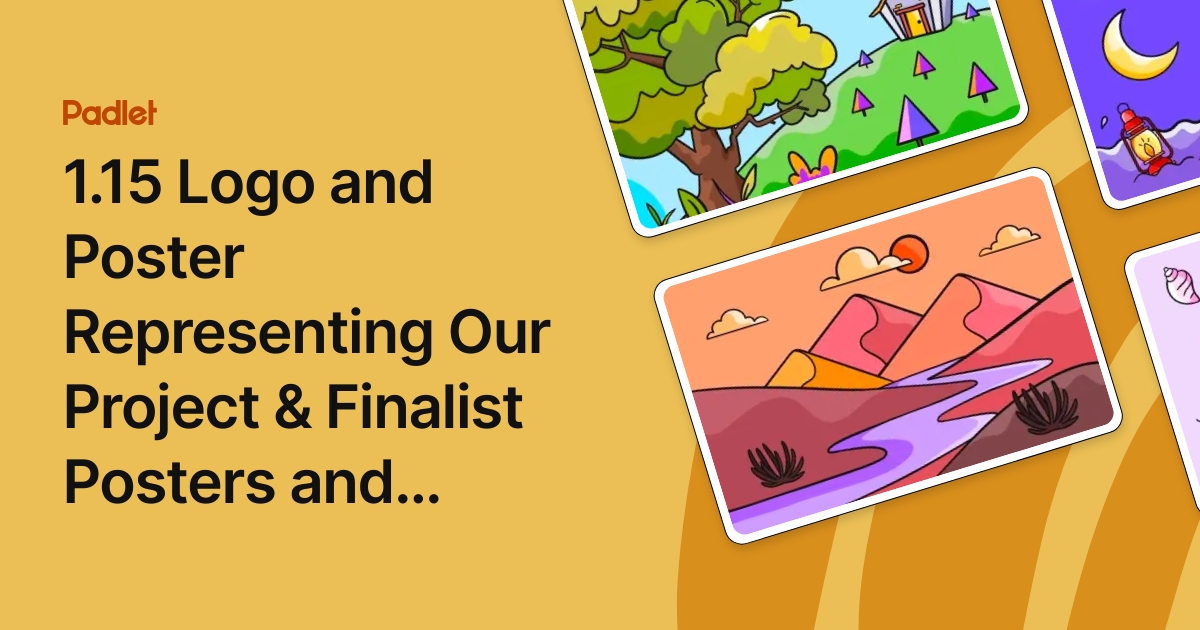 1.15 Logo and Poster Representing Our Project & Finalist Posters and ...
