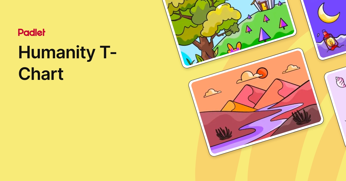 Humanity T-Chart