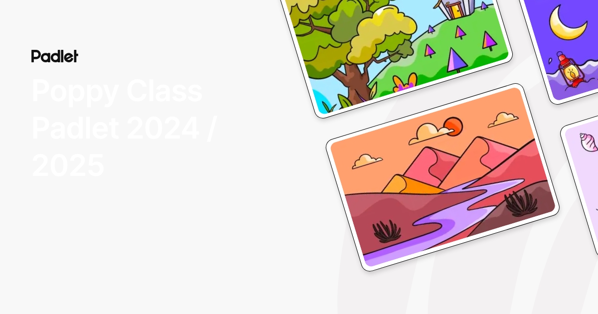Poppy Class Padlet 2024 / 2025