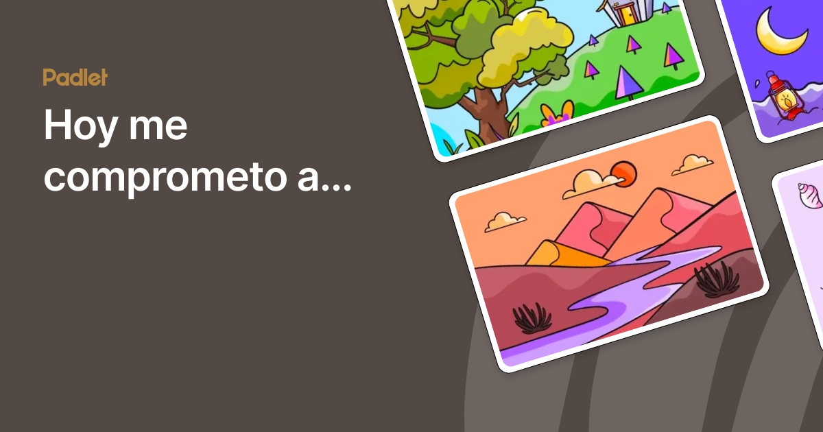 Hoy me comprometo a...