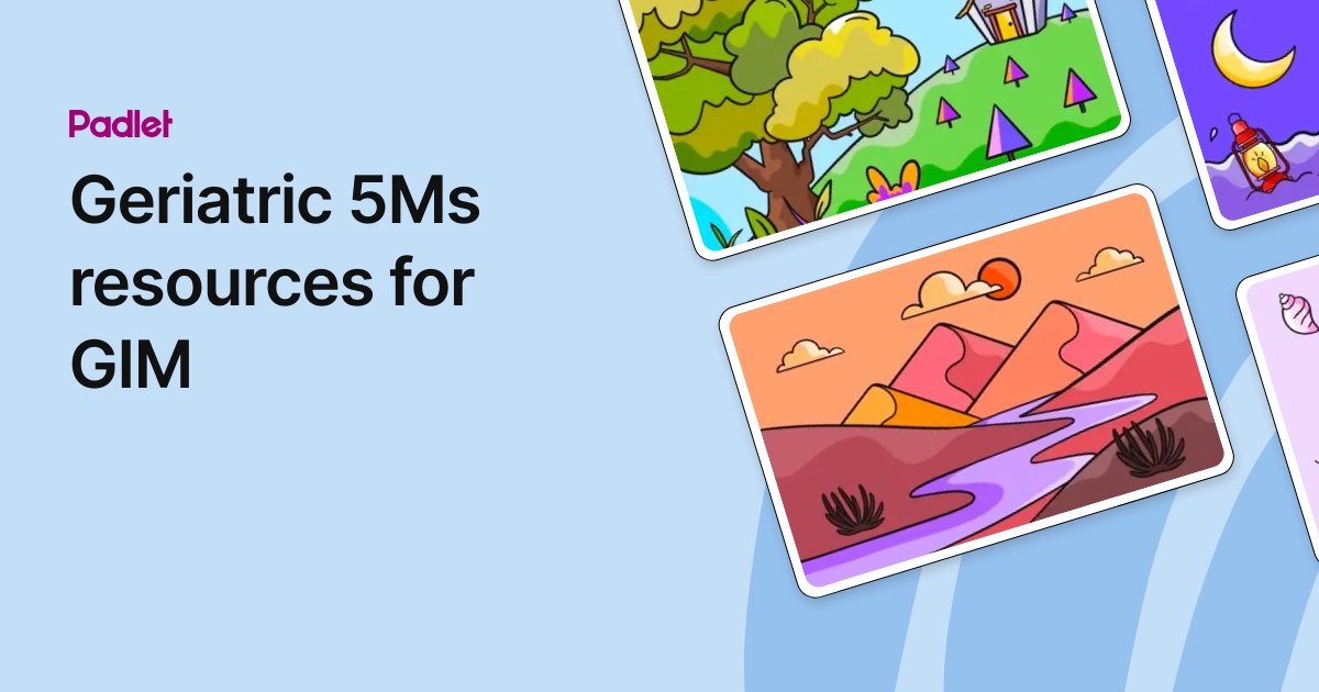 Geriatric 5Ms resources for GIM