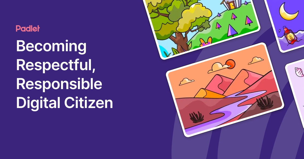 Becoming Respectful, Responsible Digital Citizen