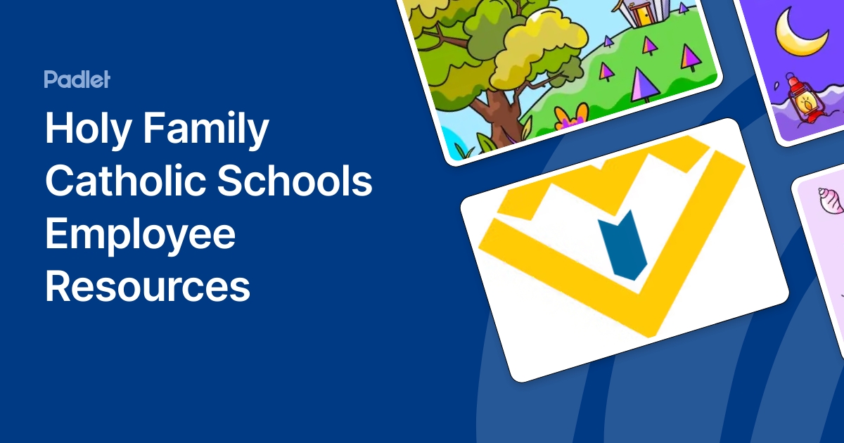 Holy Family Catholic Schools Employee Resources
