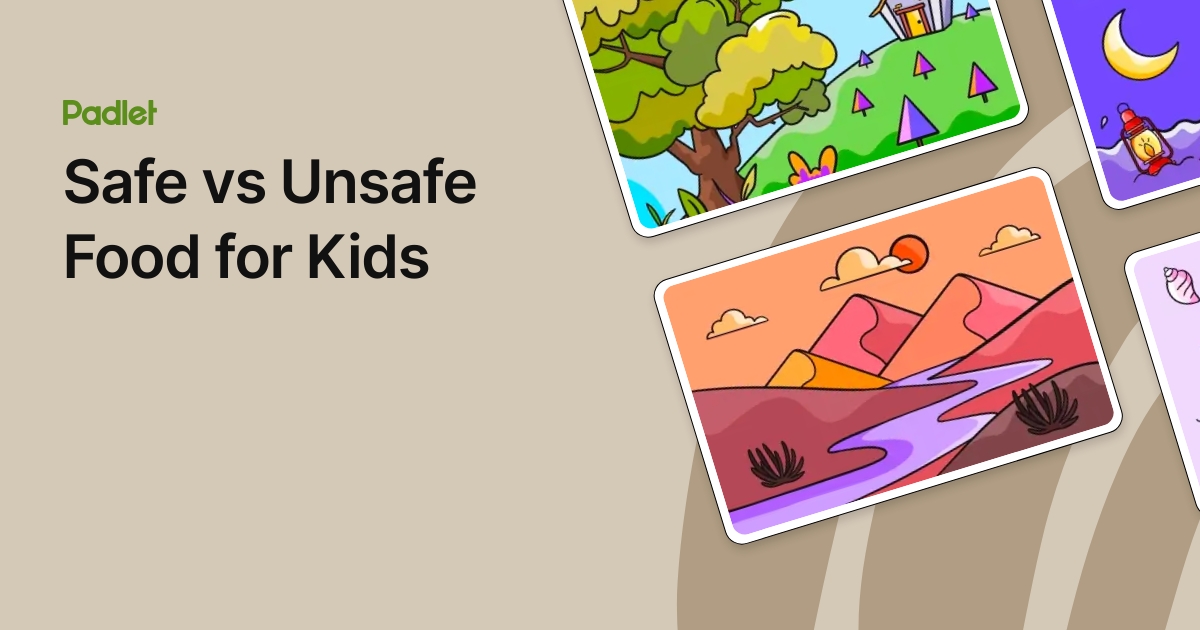 Safe vs Unsafe Food for Kids