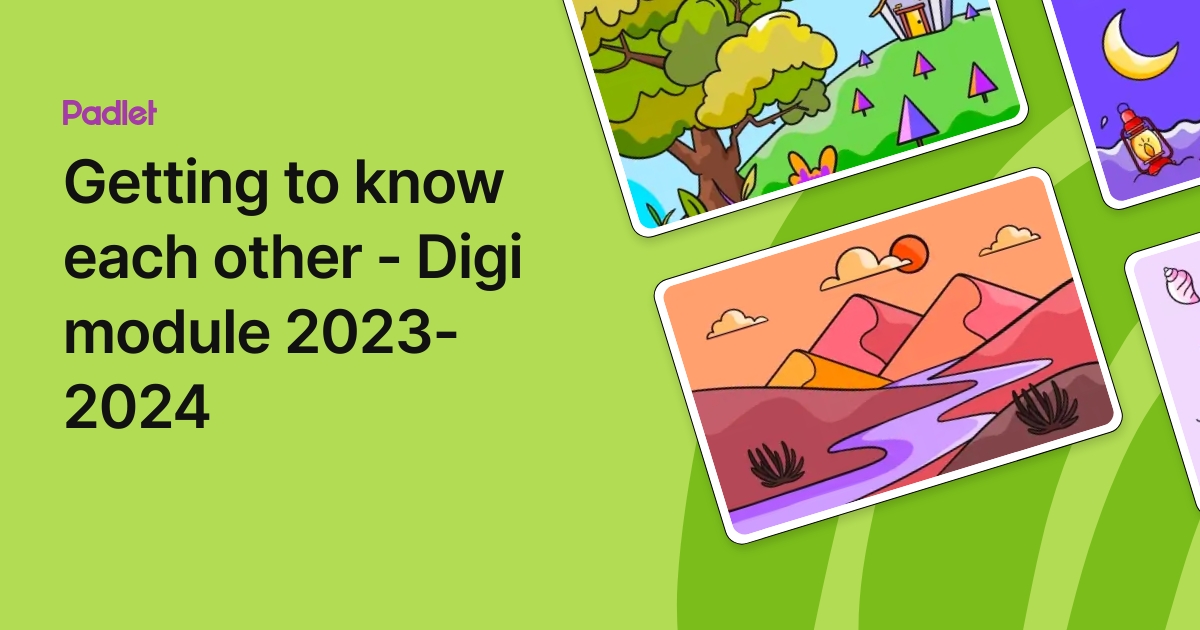 Getting to know each other - Digi module 2023-2024