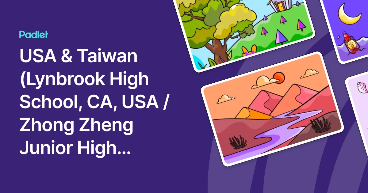 USA & Taiwan (Lynbrook High School, CA, USA / Zhong Zheng Junior High ...