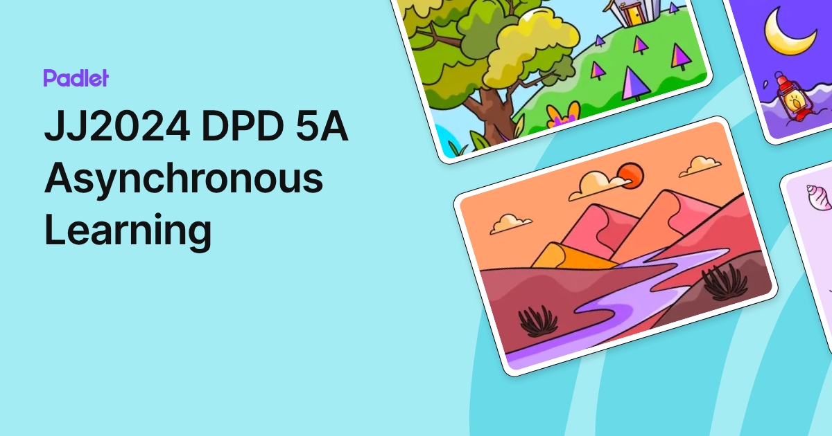 JJ2024 DPD 5A Asynchronous Learning