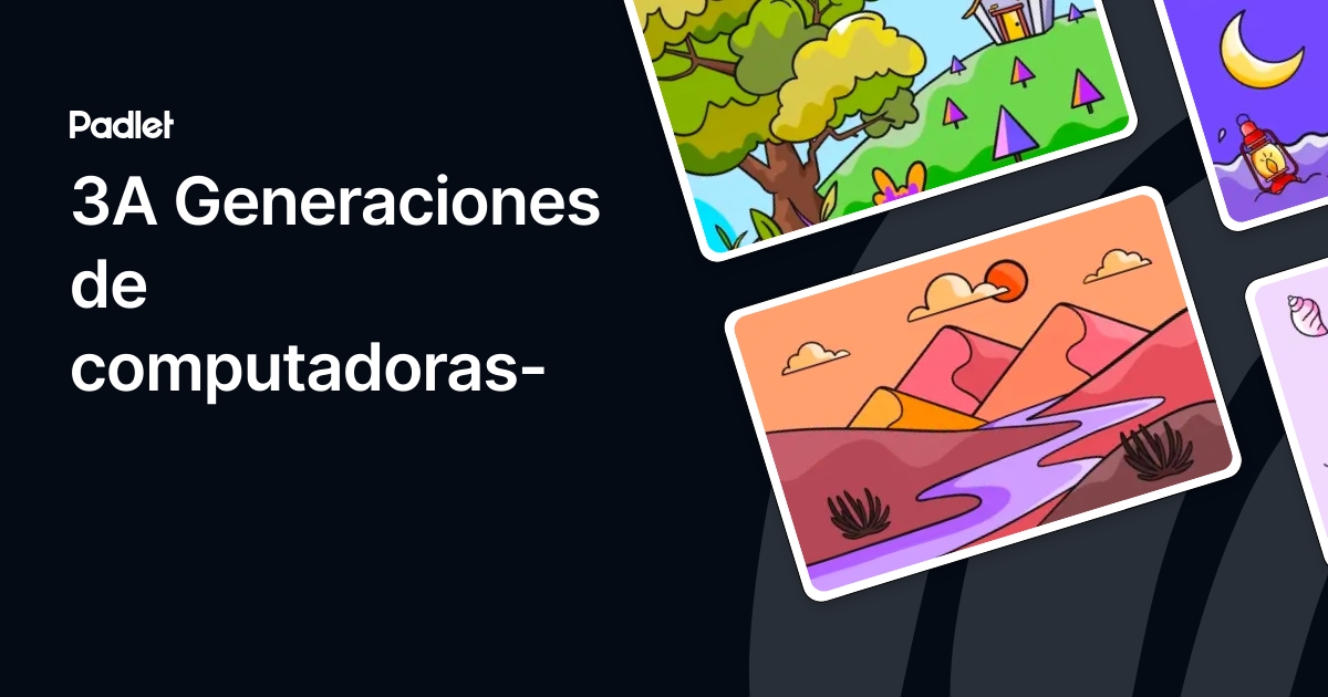3A Generaciones de computadoras-