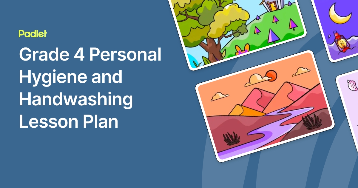 Grade 4 Personal Hygiene and Handwashing Lesson Plan