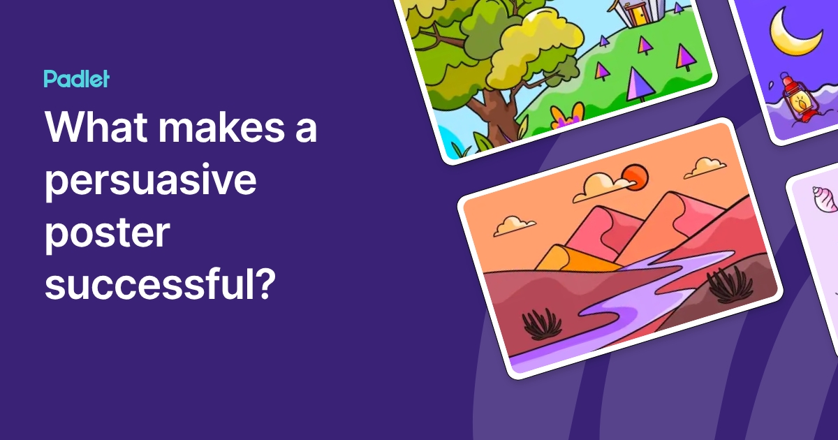 What makes a persuasive poster successful?
