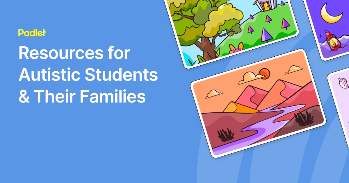 Resources for Autistic Students & Their Families