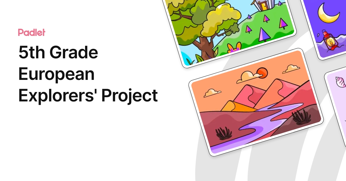 5th Grade European Explorers' Project