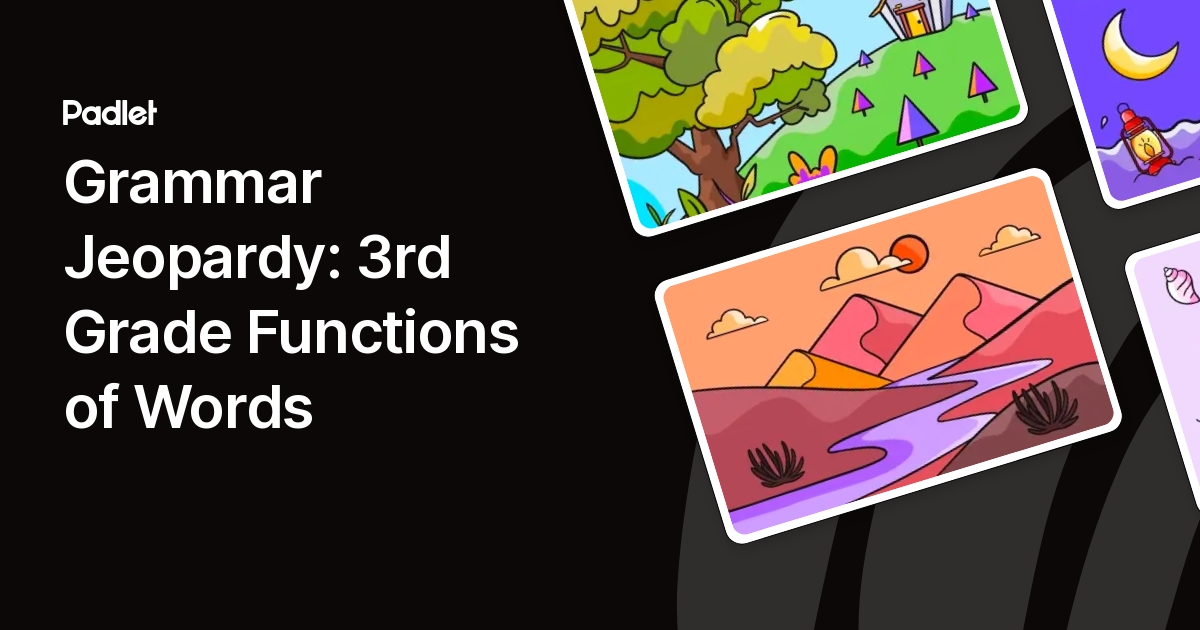 Grammar Jeopardy: 3rd Grade Functions of Words